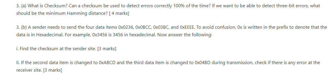 Solved 3. (a) What is Checksum? Can a checksum be used to | Chegg.com