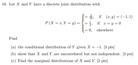 Solved Let X and Y have a discrete joint distribution | Chegg.com