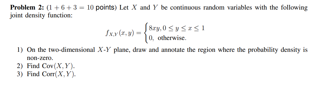 Solved Problem 2: (1+6+3=10 points) Let X and Y be | Chegg.com