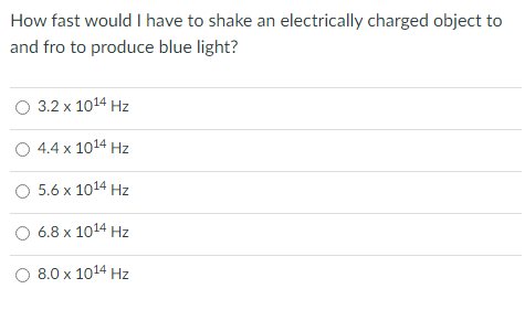 Solved How fast would I have to shake an electrically | Chegg.com