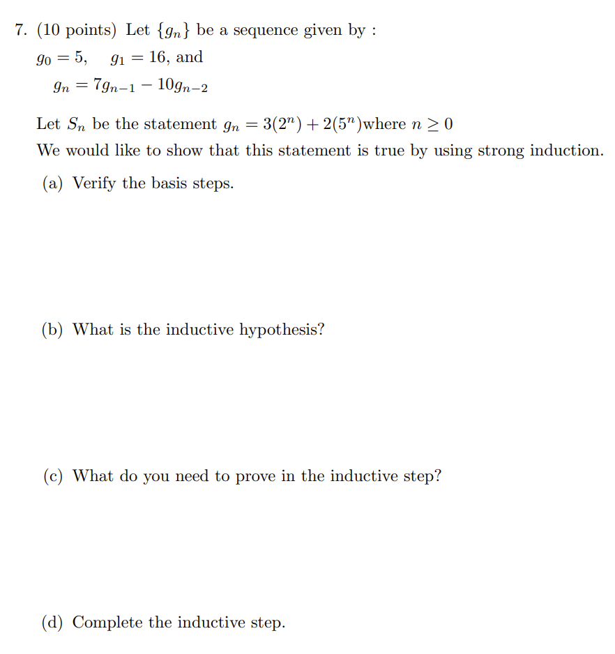 Solved 7. (10 points) Let {9n} be a sequence given by : go = | Chegg.com