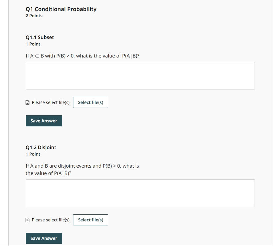 Solved Q1 ﻿Conditional ProbabilityQ1.1 ﻿SubsetIf ﻿AsubB with | Chegg.com