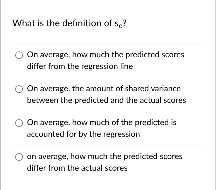 Solved What is the definition of se? On average, how much | Chegg.com