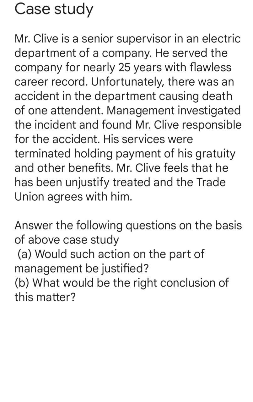 Solved Case study Mr. Clive is a senior supervisor in an | Chegg.com