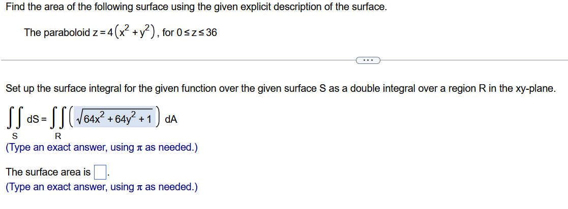 Solved Find the area of the following surface using the | Chegg.com