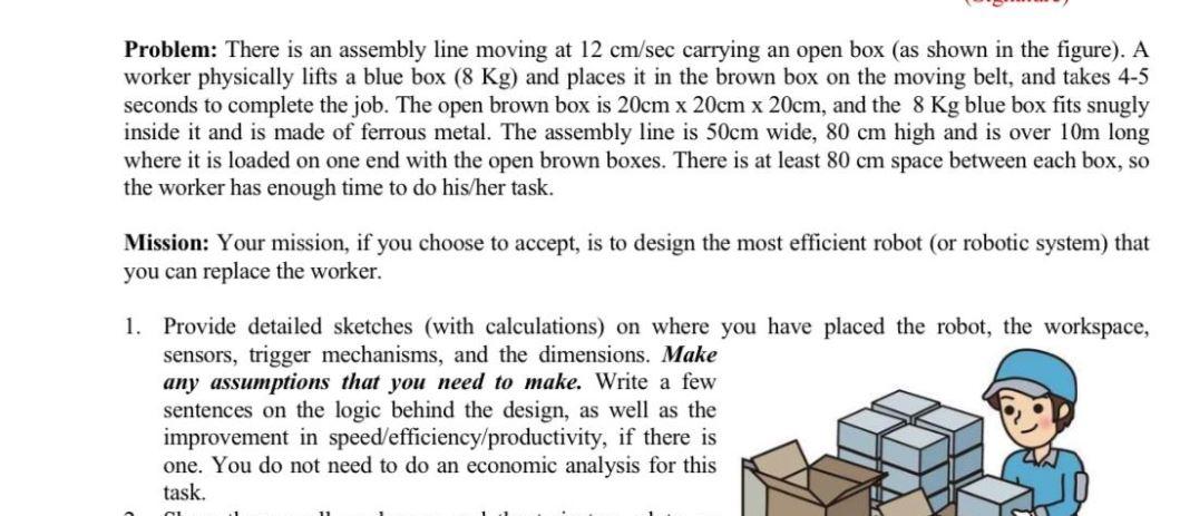 Problem: There is an assembly line moving at 12 | Chegg.com