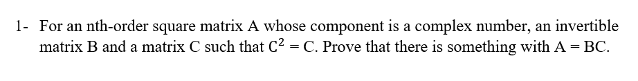Solved 1- For an nth-order square matrix A whose component | Chegg.com
