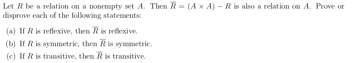 Solved Let R be a relation on a nonempty set A. Then R = (A | Chegg.com