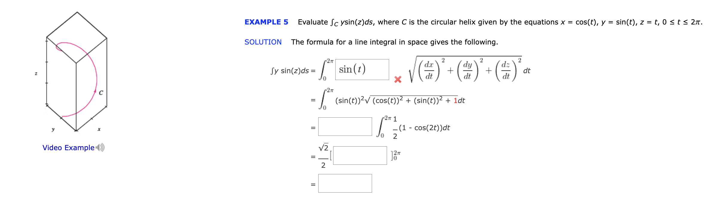 Solved EXAMPLE 5 Evaluate ∫Cysin(z)ds, where C is the | Chegg.com