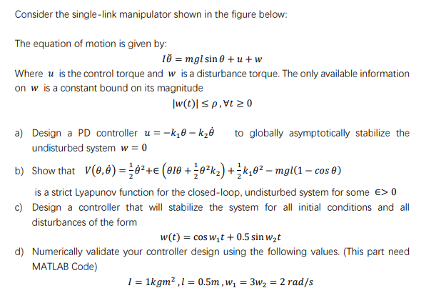 Consider the single-link manipulator shown in the | Chegg.com