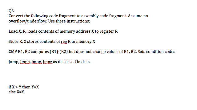 Solved Q3 Convert The Following Code Fragment To Assembly