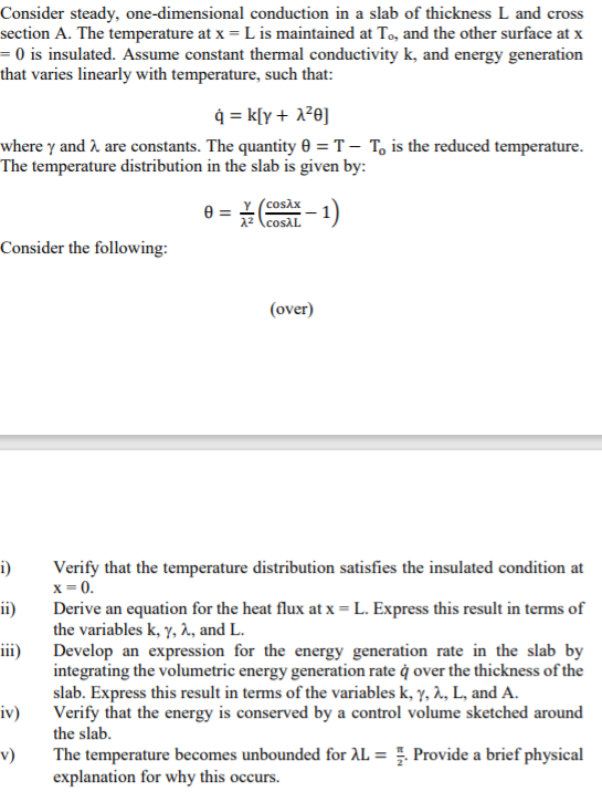 Solved Consider steady, one-dimensional conduction in a slab | Chegg.com