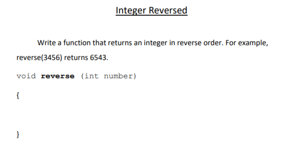 Solved Write a function that returns an integer in reverse | Chegg.com