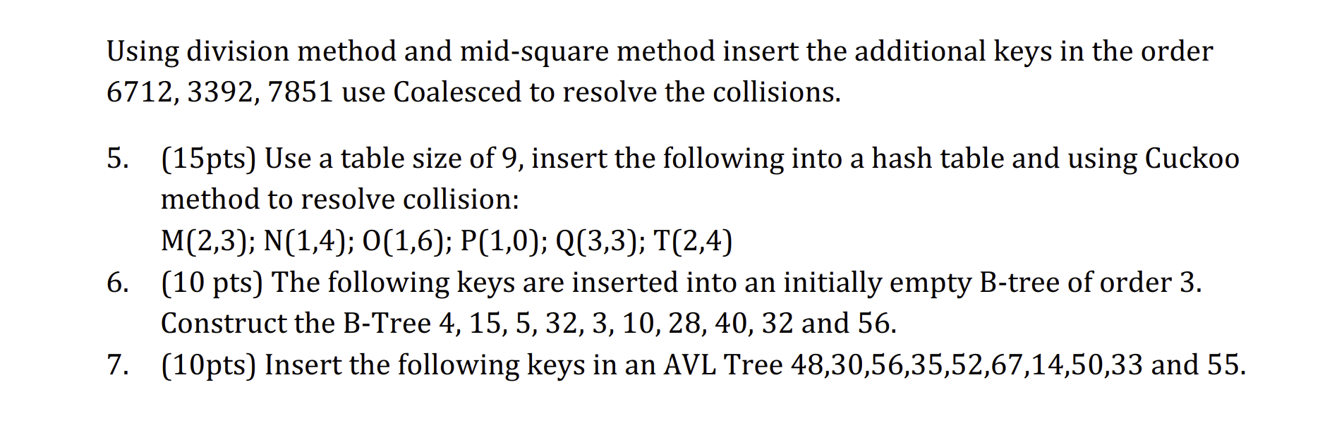Using division method and mid-square method insert | Chegg.com