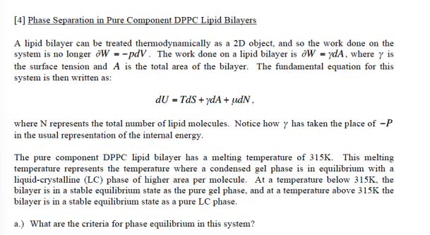 Solved [4] Phase Separation in Pure Component DPPC Lipid | Chegg.com