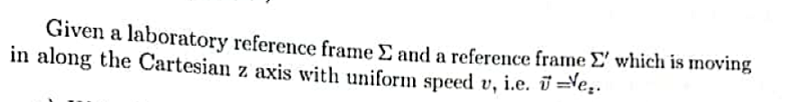 Solved Given a laboratory reference frame and a reference | Chegg.com
