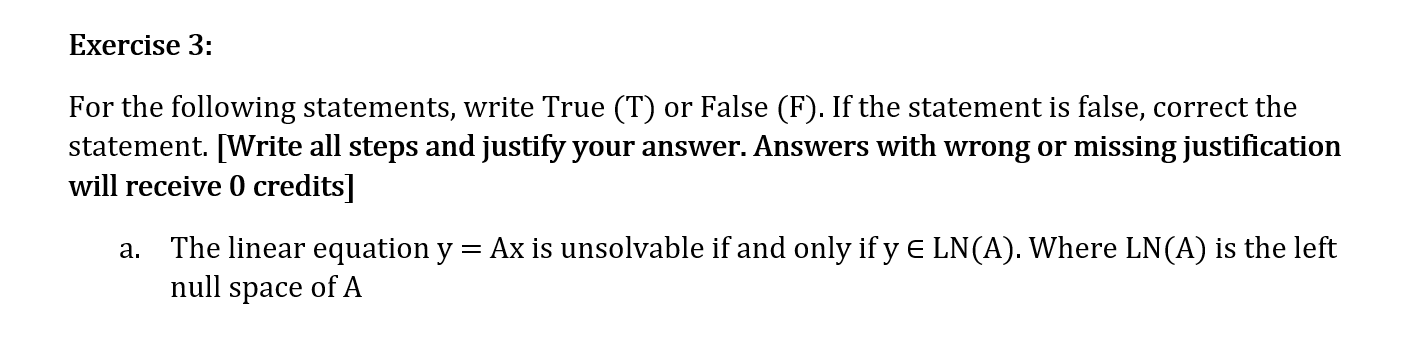 Solved Exercise 3: For the following statements, write True | Chegg.com