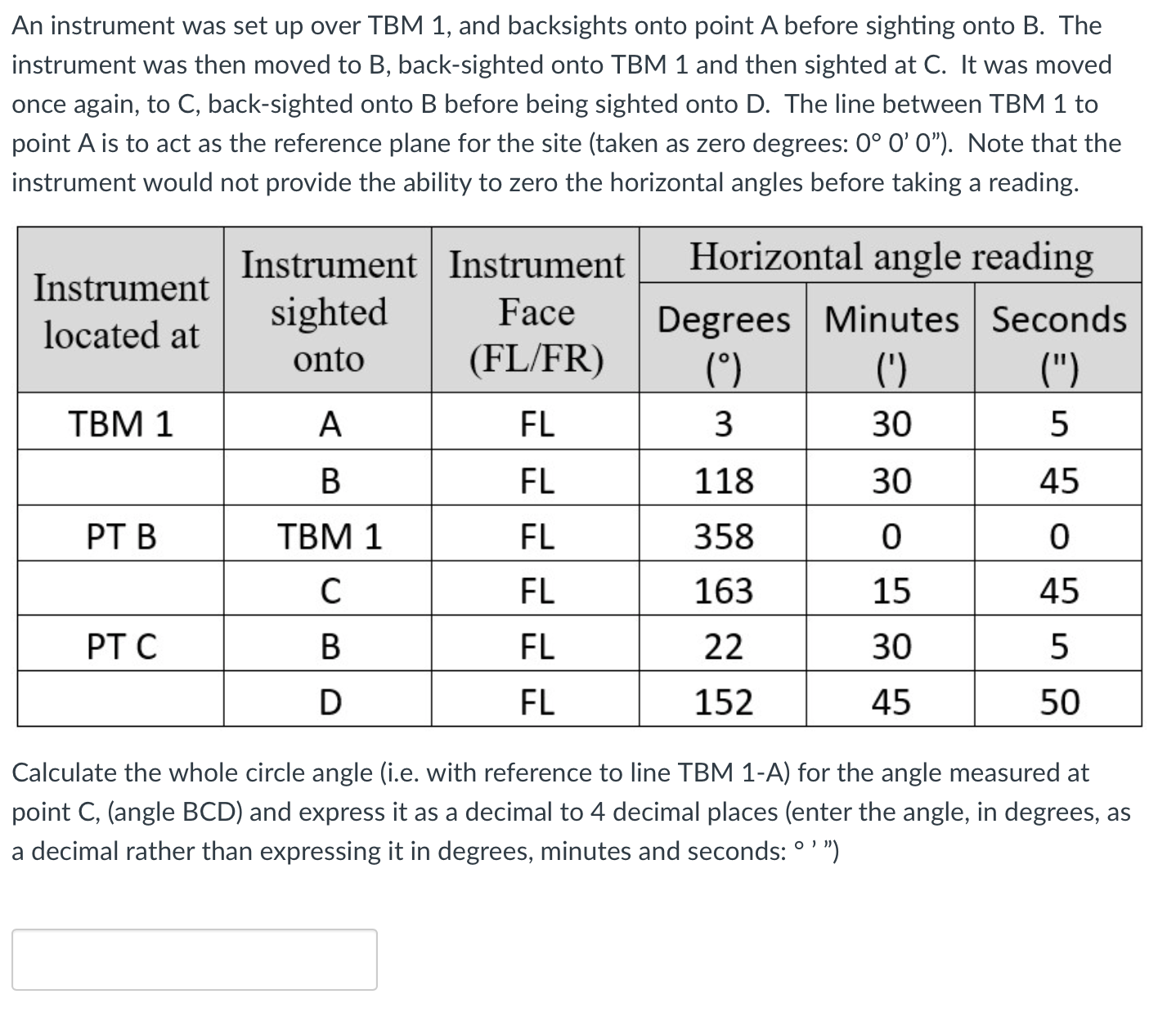 Solved An instrument was set up over TBM 1 , and backsights | Chegg.com