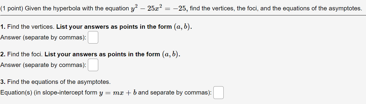 Solved (1 point) Given the hyperbola with the equation | Chegg.com
