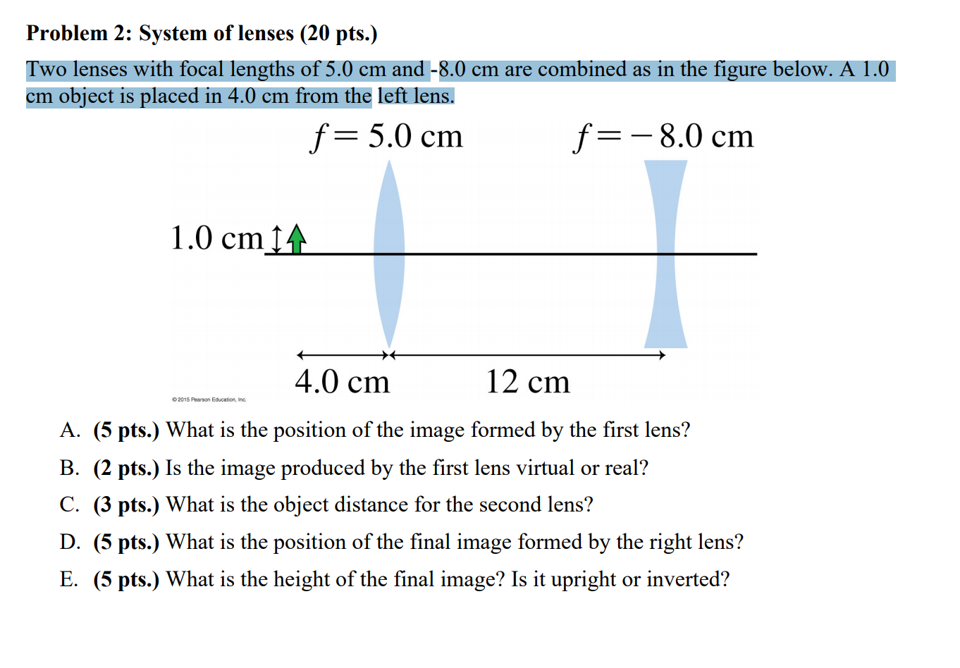 Solved Problem 2: System of lenses (20 pts.) Two lenses with | Chegg.com