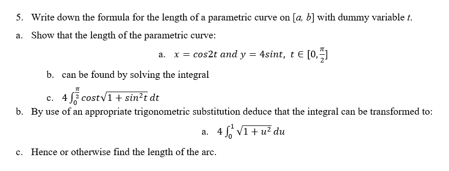 Solved 5. Write down the formula for the length of a | Chegg.com