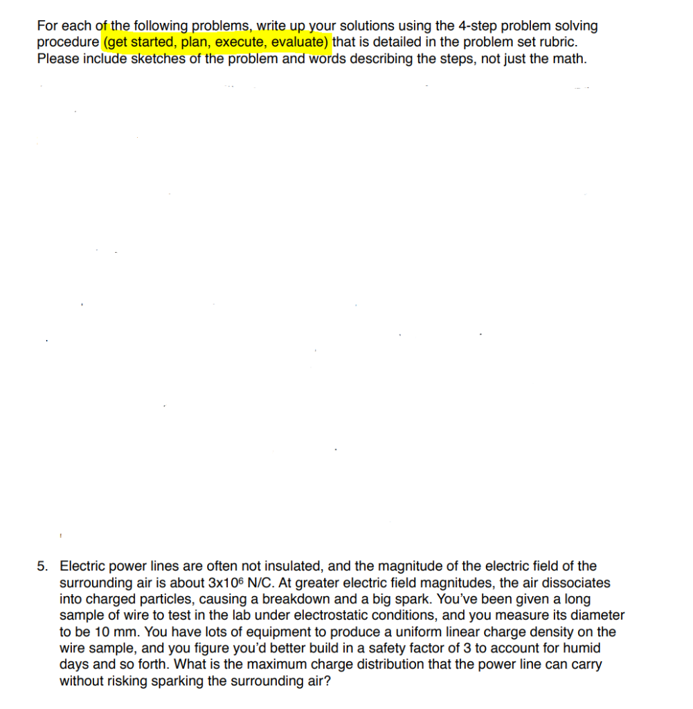 Solved For each of the following problems, write up your | Chegg.com