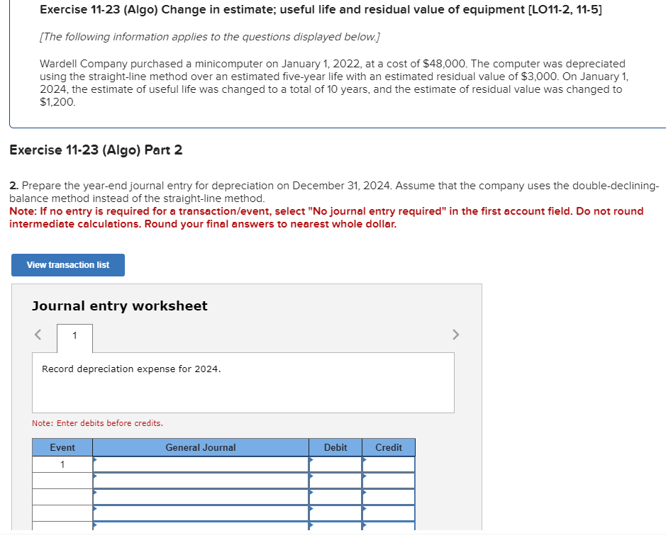 Solved Required information Exercise 11-23 (Algo) Change in | Chegg.com