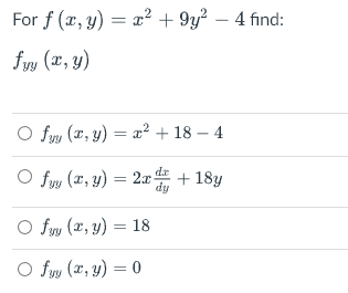 Solved For f(x,y)=x2+9y2−4fi fyy(x,y) | Chegg.com