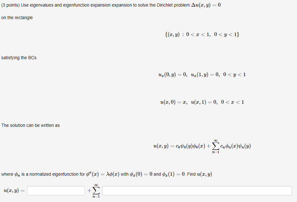Solved (3 points) Use eigenvalues and eigenfunction | Chegg.com