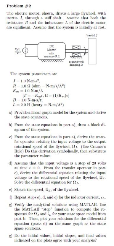 Solved Problem \#2 The electrie motor, shown, drives a large | Chegg.com