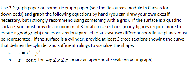Solved Use 3d Graph Paper Or Isometric Graph Paper See The 