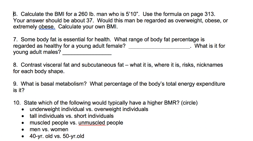 Solved 6. Calculate the BMI for a 260 lb. man who is 5'10". | Chegg.com