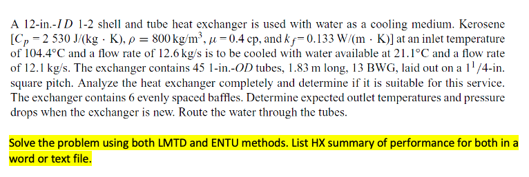 Solved A 12-in.-ID 1-2 shell and tube heat exchanger is used | Chegg.com