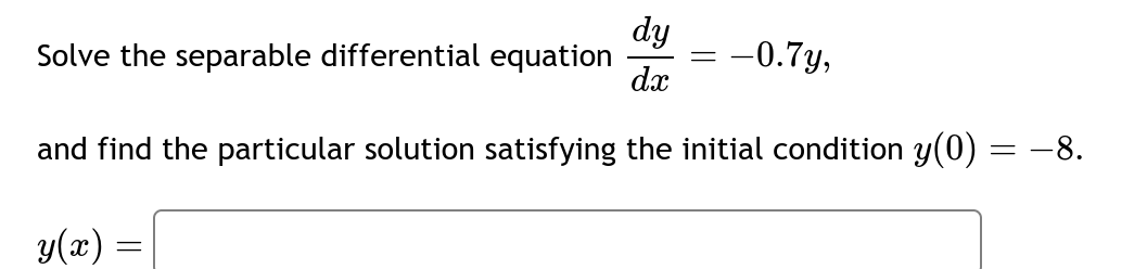 Solved Solve the separable differential equation | Chegg.com