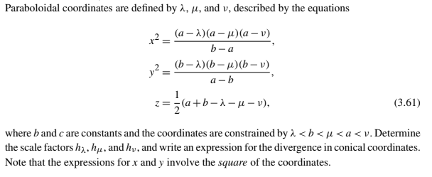 Solved Paraboloidal coordinates are defined by λ,μ, and ν, | Chegg.com