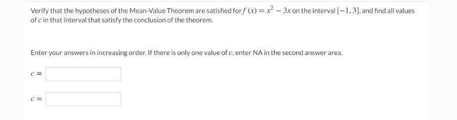 Solved Verify that the hypotheses of the Mean-Value Theorem | Chegg.com