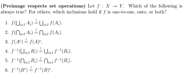 Solved (Preimage respects set operations) Let f:X→Y. Which | Chegg.com