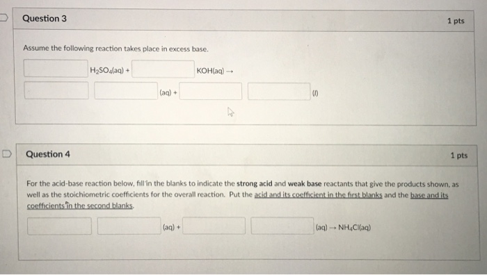 Solved For the acid-base reactions below, fill in the blanks | Chegg.com
