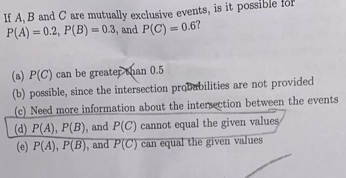 Solved If A,B and C are mutually exclusive events, is it | Chegg.com