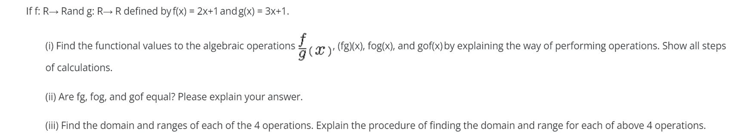 Solved If f:R→R ﻿and g:R→R ﻿defined by f(x)=2x+1 ﻿and | Chegg.com