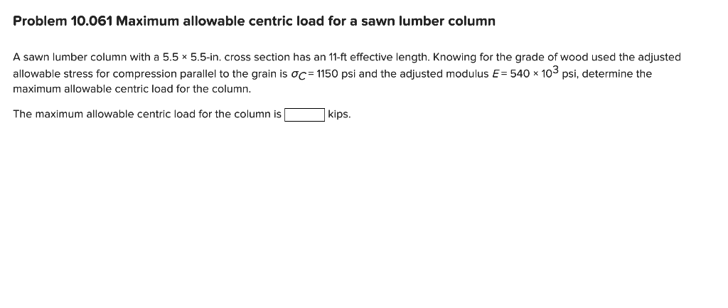 Solved Problem 10.061 Maximum allowable centric load for a | Chegg.com