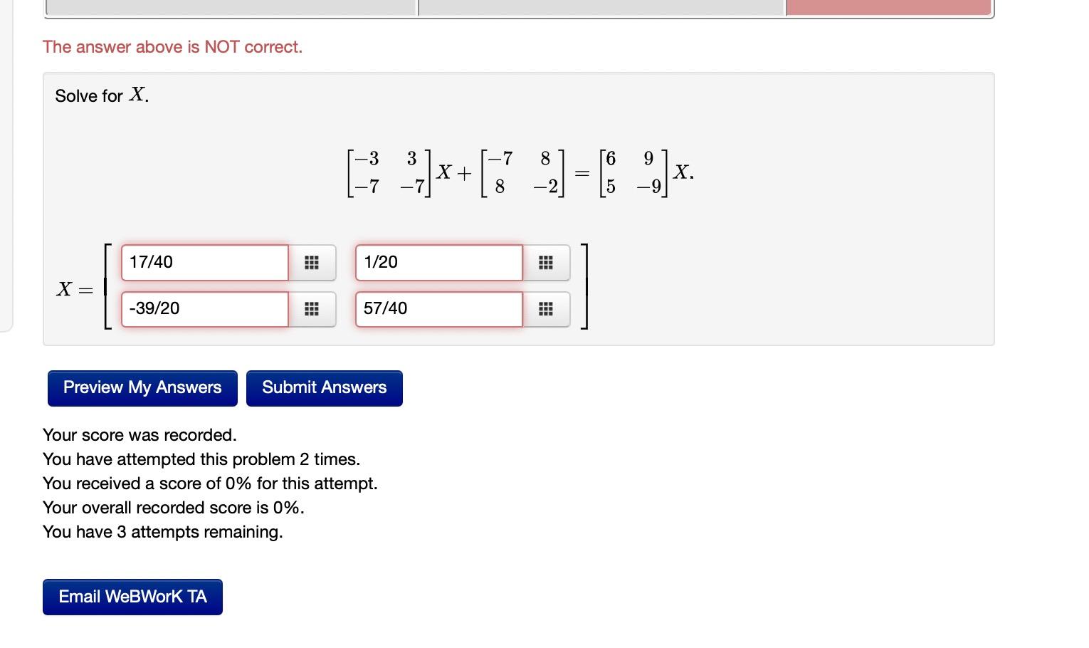 Solved The answer above is NOT correct. Solve for X. | Chegg.com