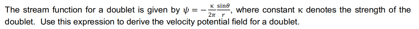 Solved The stream function for a doublet is given by 4 where | Chegg.com
