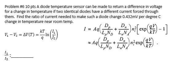 Solved Problem #6 10 pts A diode temperature sensor can be | Chegg.com