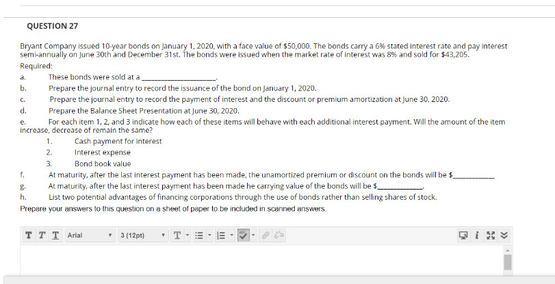 Solved QUESTION 27 Bryant Company issued 10-year bonds on | Chegg.com