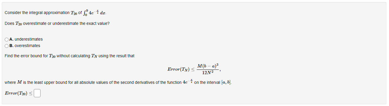 Solved Consider the integral approximation T20 of | Chegg.com
