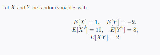 Solved Let X and Y be random variables with | Chegg.com
