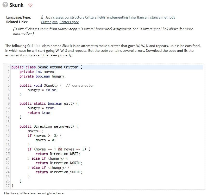 Solved Skunk ♡ Language/Type: Java classes constructors | Chegg.com