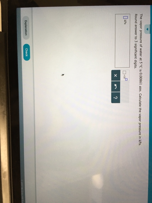 Solved The vapor pressure of water at 5 °C is 0.00861 atm. | Chegg.com