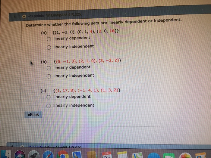 Solved 0 Determine whether the following sets are linearly | Chegg.com